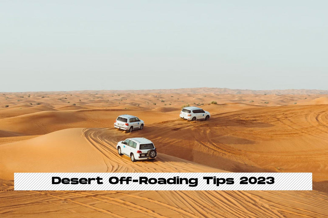 Desert Off-Roading Tips 2023 – Miolle